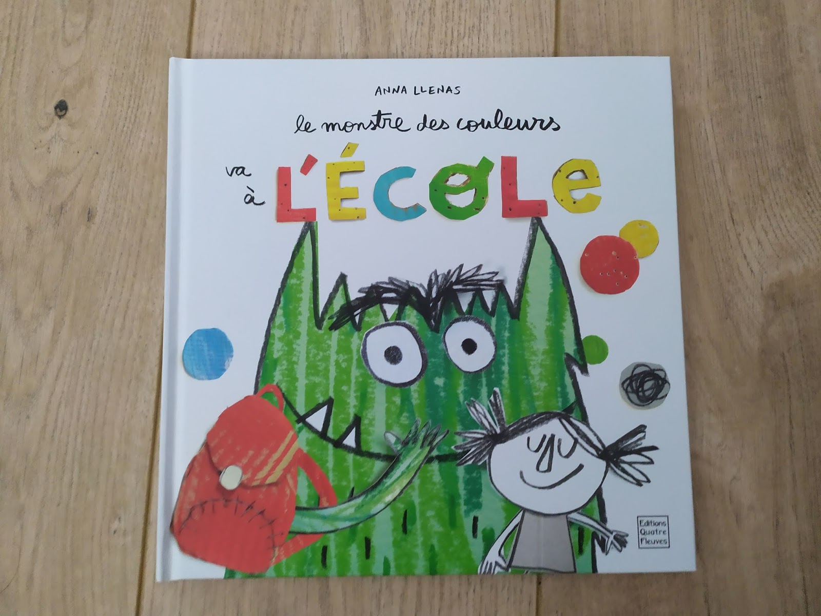 Le monstre des couleurs va à l'école - MvWm - Ma vie de WonderMaman
