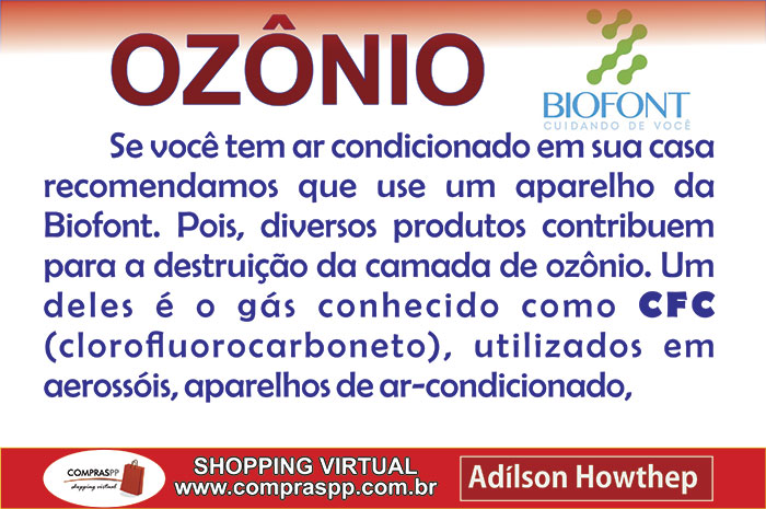 PORQUE USAR OZÔNIO BIOFONT EM SUA CASA?