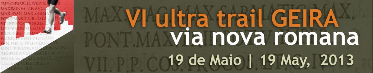 Papa Kilometros: VI Ultra Trail Geira Romana