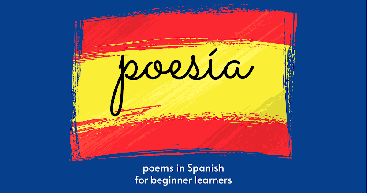 Changing Phase: Poesía - an anthology of Spanish poems for beginner ...