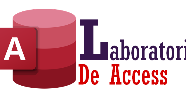 LABORATORIO DE ACCESS - LABORATORIO DE ACCESS Y VBA