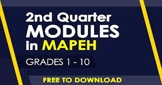 2nd Quarter Modules in MAPEH (Grades 1-10) - Teachers Click