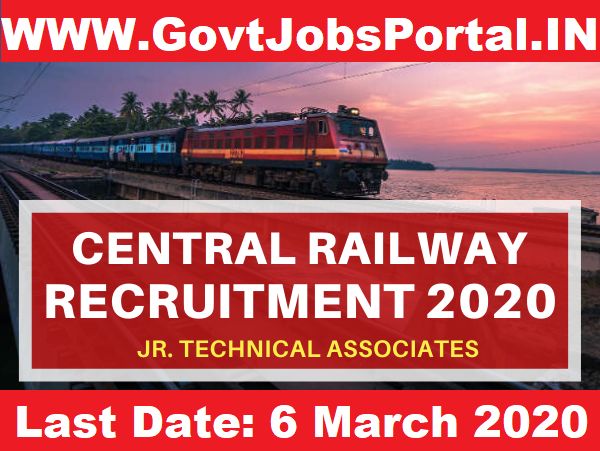 Central Railway Recruitment 2020 : Railway jobs in India for 37 Jr ...