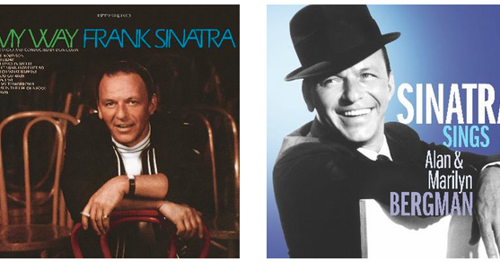 FRANK SINATRA’S MY WAY 50th ANNIVERSARY EDITION AND SINATRA SINGS ALAN & MARILYN BERGMAN SET FOR ...