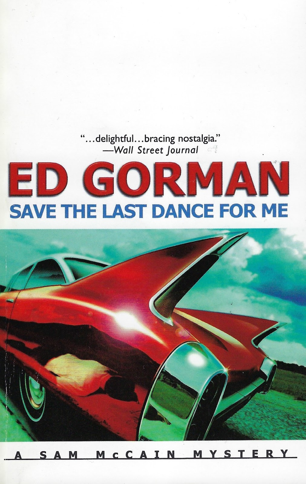 Bitter Tea and Mystery: Save the Last Dance for Me: Ed Gorman