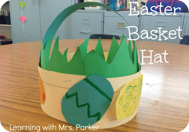 Easter Basket Hat - Learning With Mrs. Parker