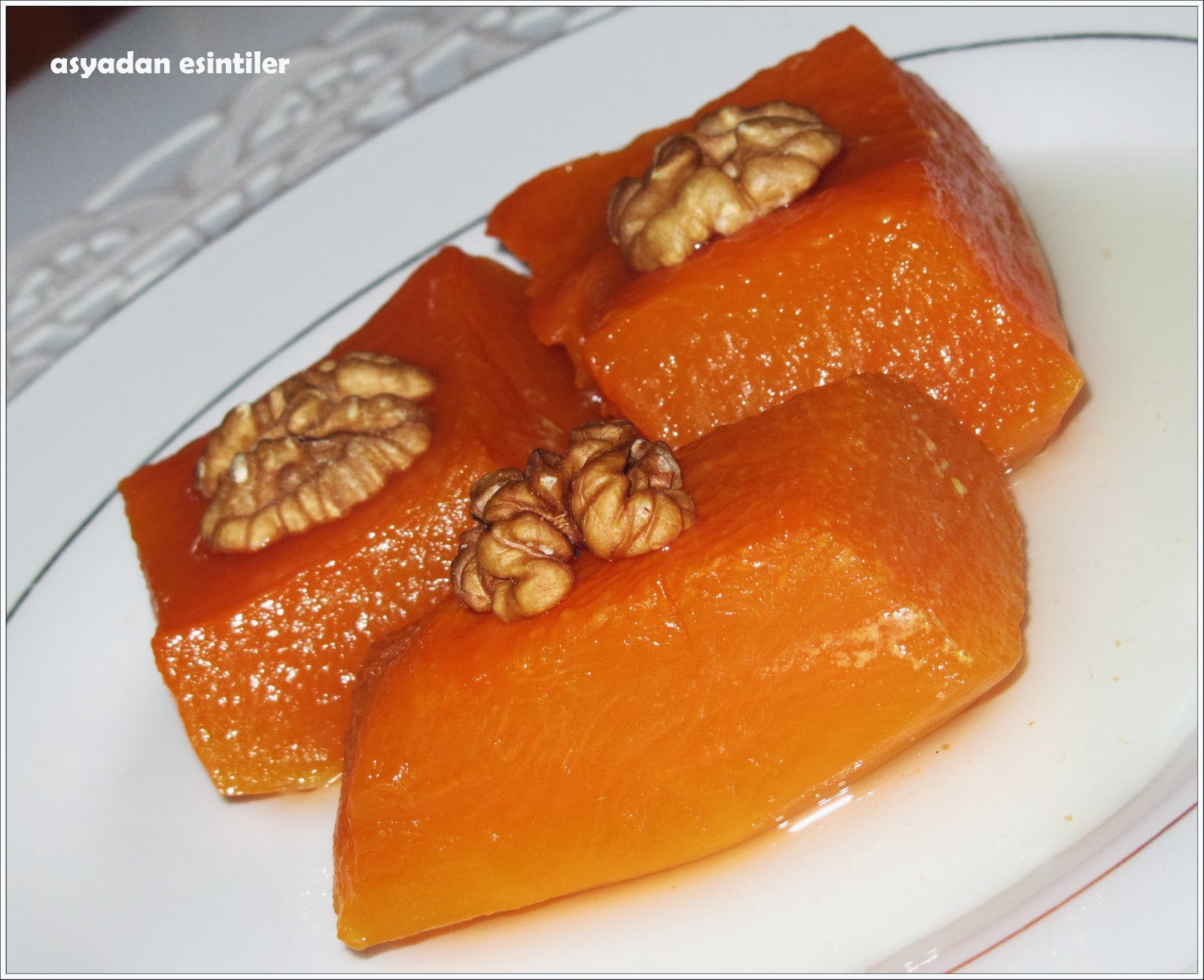 asyadan esintiler: Fırında Kabak Tatlısı