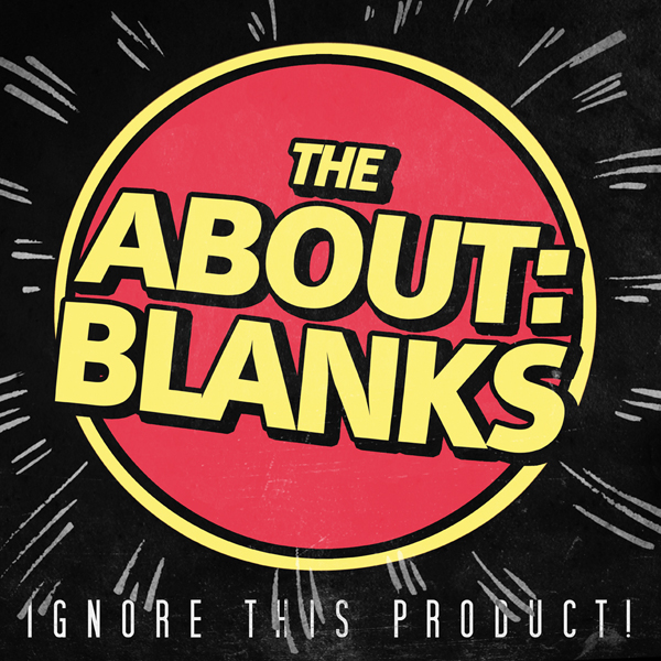 THE ABOUT BLANKS - OFFICIAL WEBSITE: RELEASES
