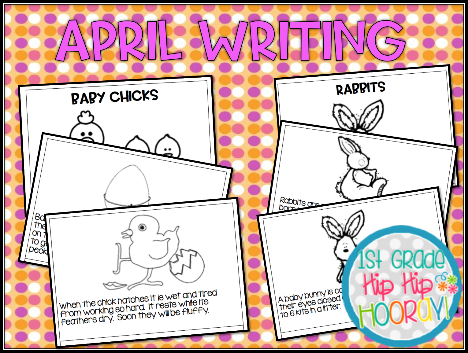 1st Grade Hip Hip Hooray!: Let's Write April!
