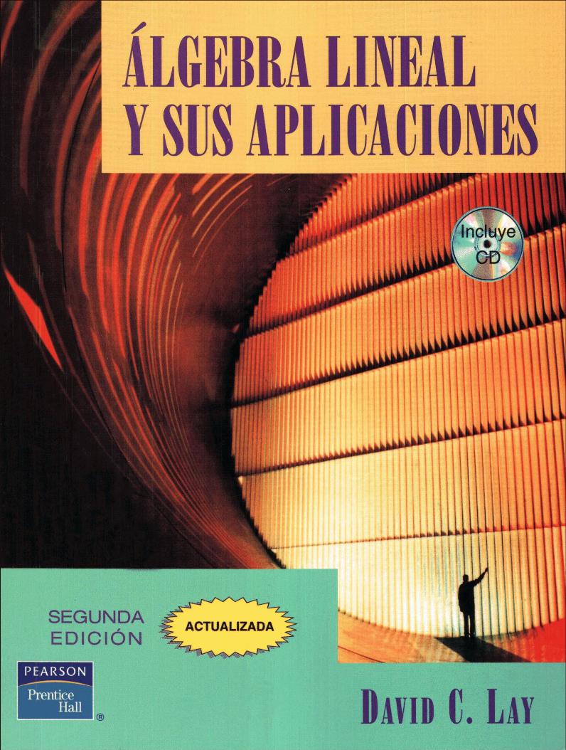 Álgebra Lineal y sus Aplicaciones, 2da Edición – David C. Lay | FreeLibros