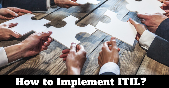 How to implement ITIL? | Process News