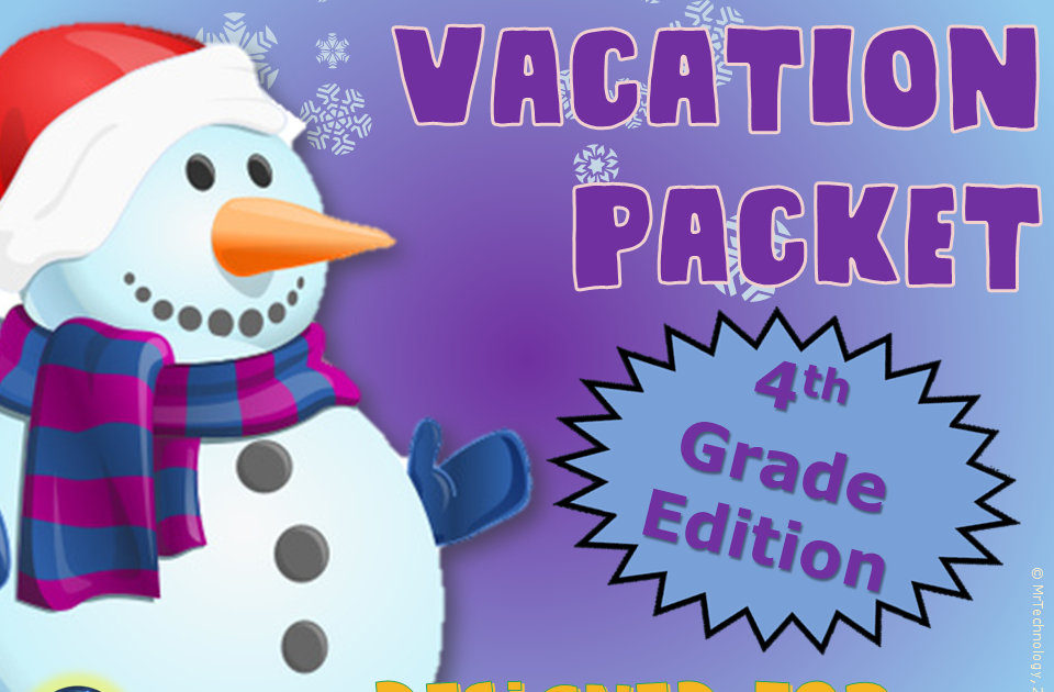 MrTechnology on TpT!: 4th Grade Winter Break Vacation Packet for Google ...