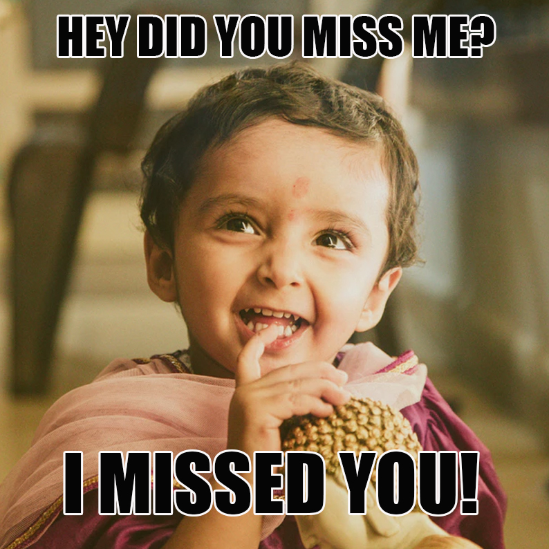 50+ Best I Miss you Memes - Quotes of the Day