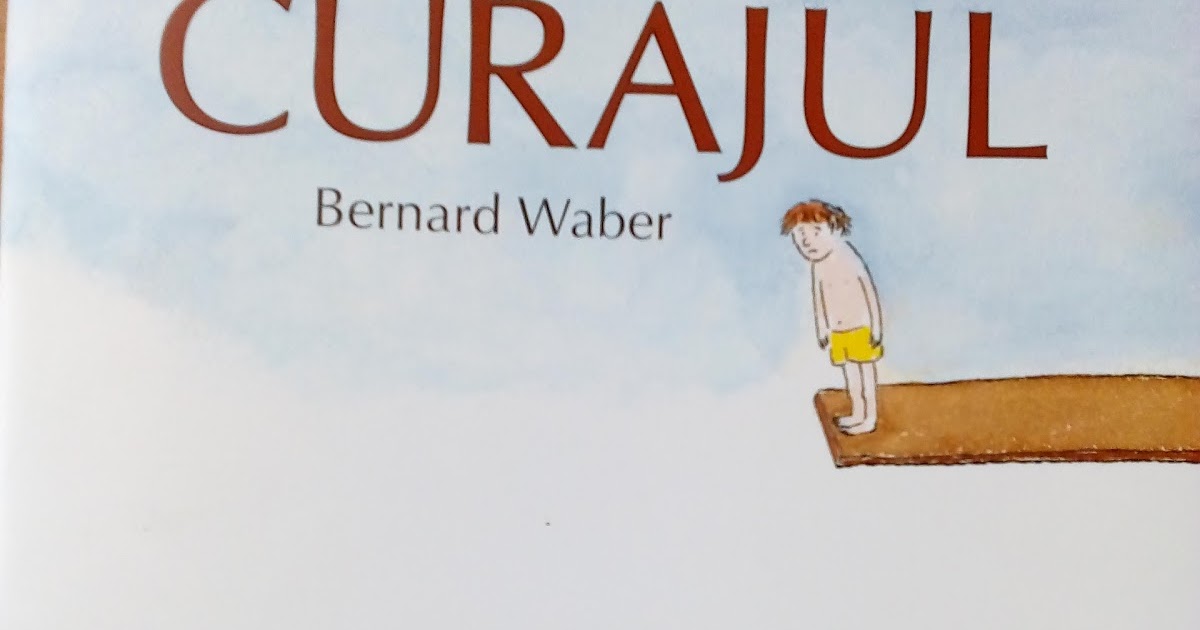 Vremea copilariei: Carti despre curaj