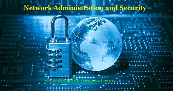 Network Administration - Date Communication and Computer Network