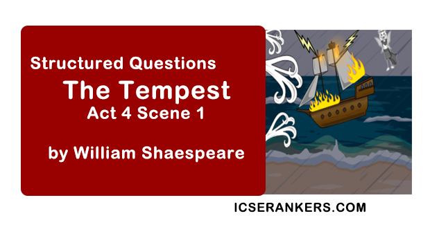 Questions Answers from The Tempest Act 4 Scene 1