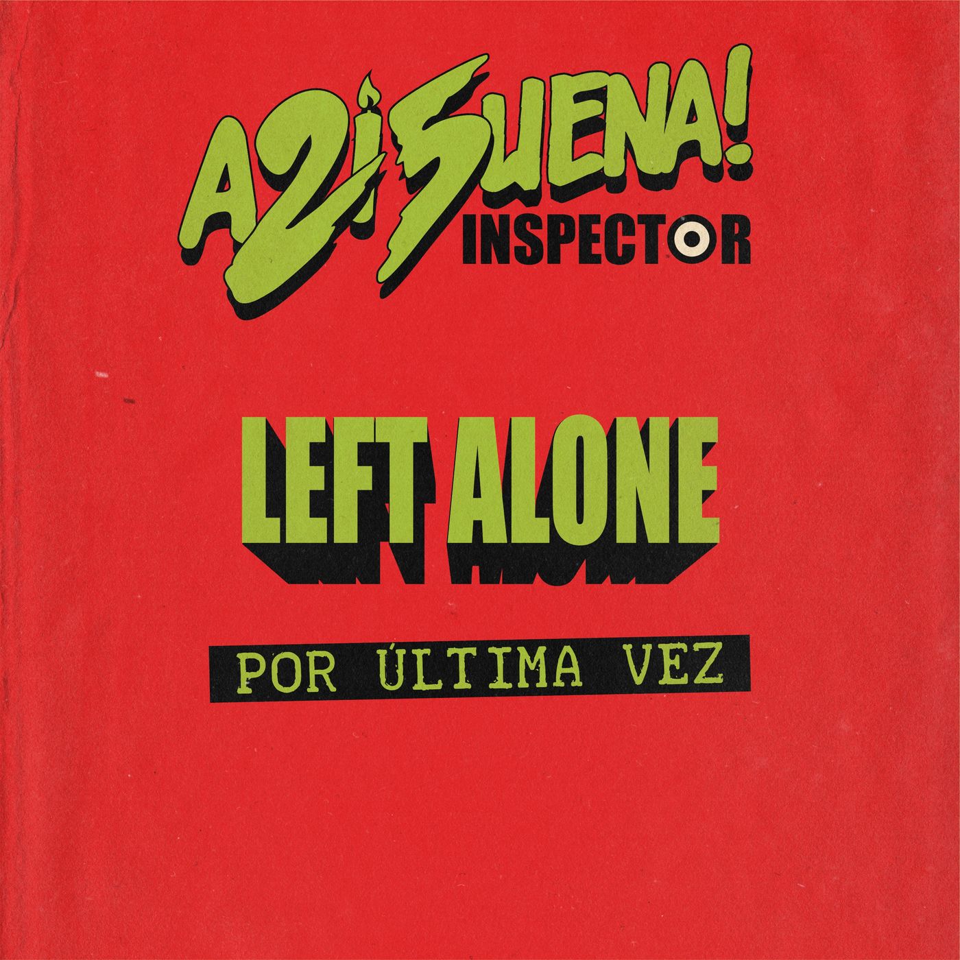 Discos completos SOLO ROCK: Inspector - Por Última Vez (Single) (2021 ...