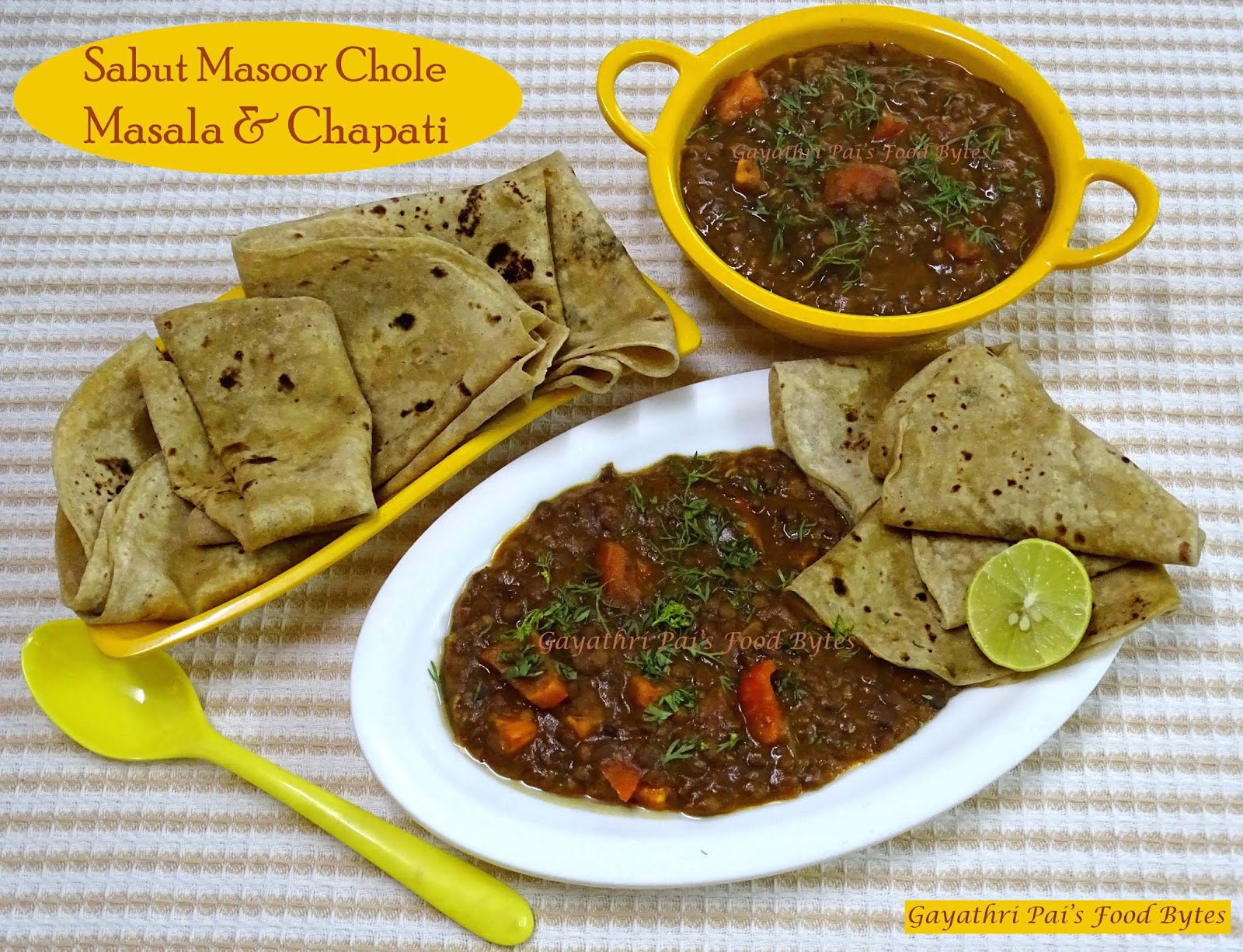 Gayathri Pai's Food Bytes: Sabut Masoor (Whole Lentil) Chole Masala.