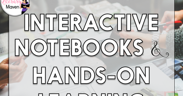 Interactive Notebooks & Hands-on Learning: Engaging Middle & High ...