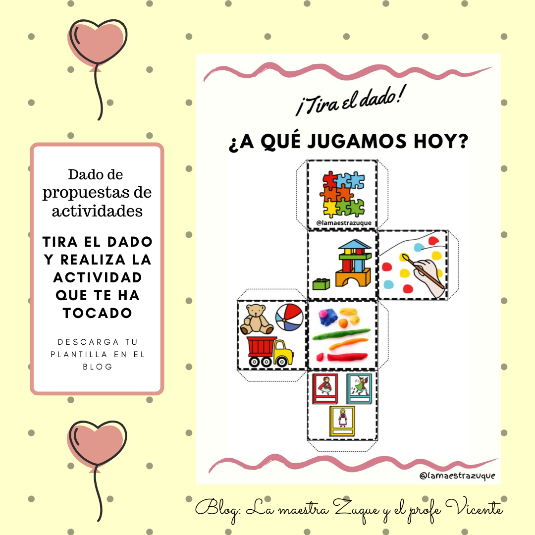 La maestra Zuque y el profe Vicente: ¡Tira el dado! ¿A qué jugamos hoy?