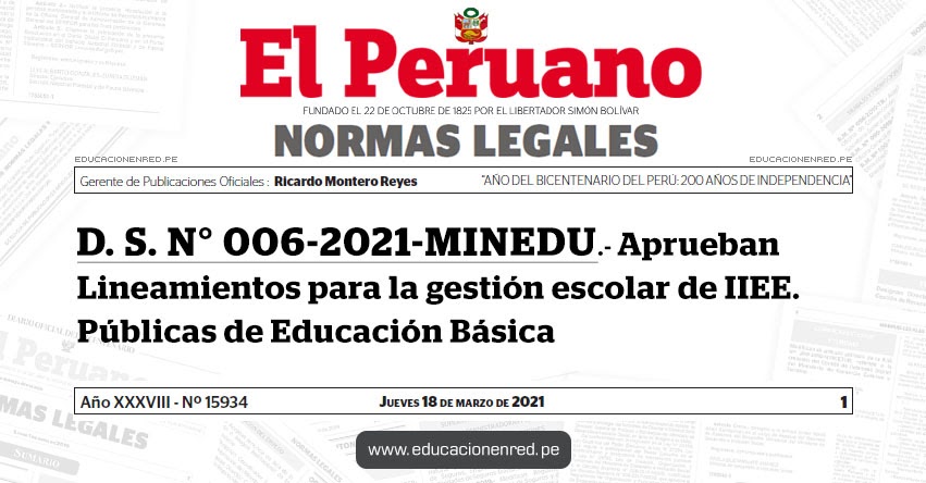 D. S. N° 006-2021-MINEDU.- Aprueban Lineamientos para la gestión escolar de IIEE. Públicas de ...