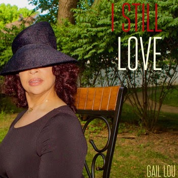 Soul Strutter: Gail Lou [2021] - I Still Love [Cannonball 4/4 #QQT004]