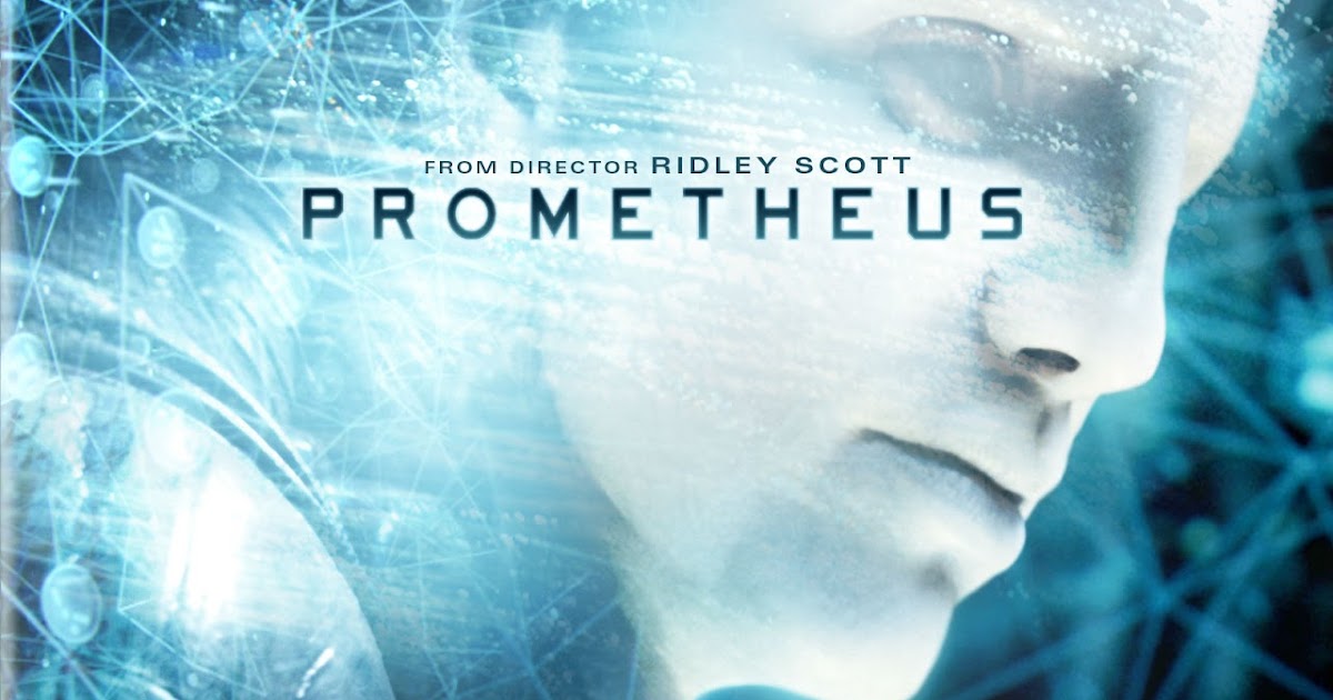 Prometheus. Ridley Scott.