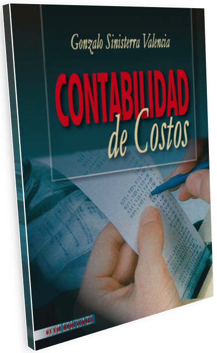Libros de Ciencias Administrativas y Contables: Contabilidad de Costos ...