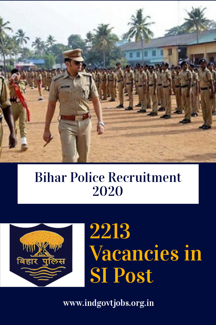 Bihar Police Recruitment 2020 – Apply Online for 2213 Vacancies in SI ...