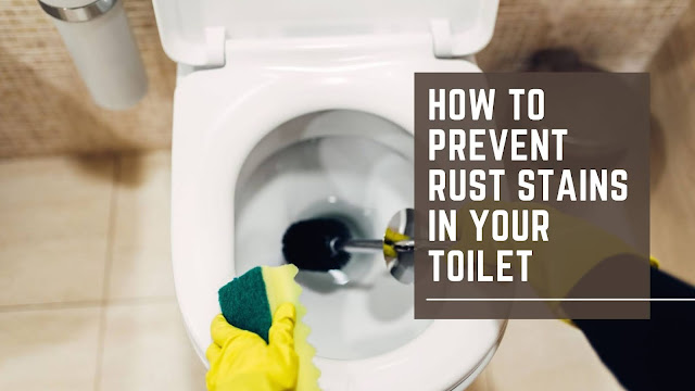 How To Prevent Rust Stains in Your Toilet