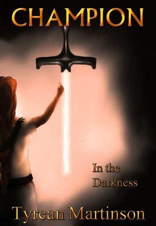New Release: Champion of Darkness by Tyrean Martinson