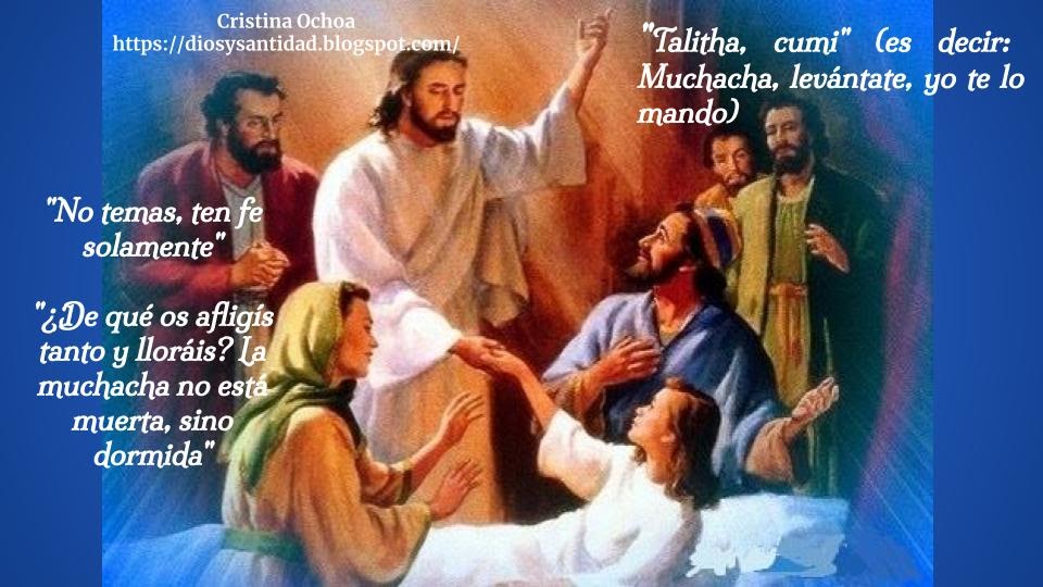 AMOR ETERNO: Lectura del Santo Evangelio Según San Marcos 5, 21-43