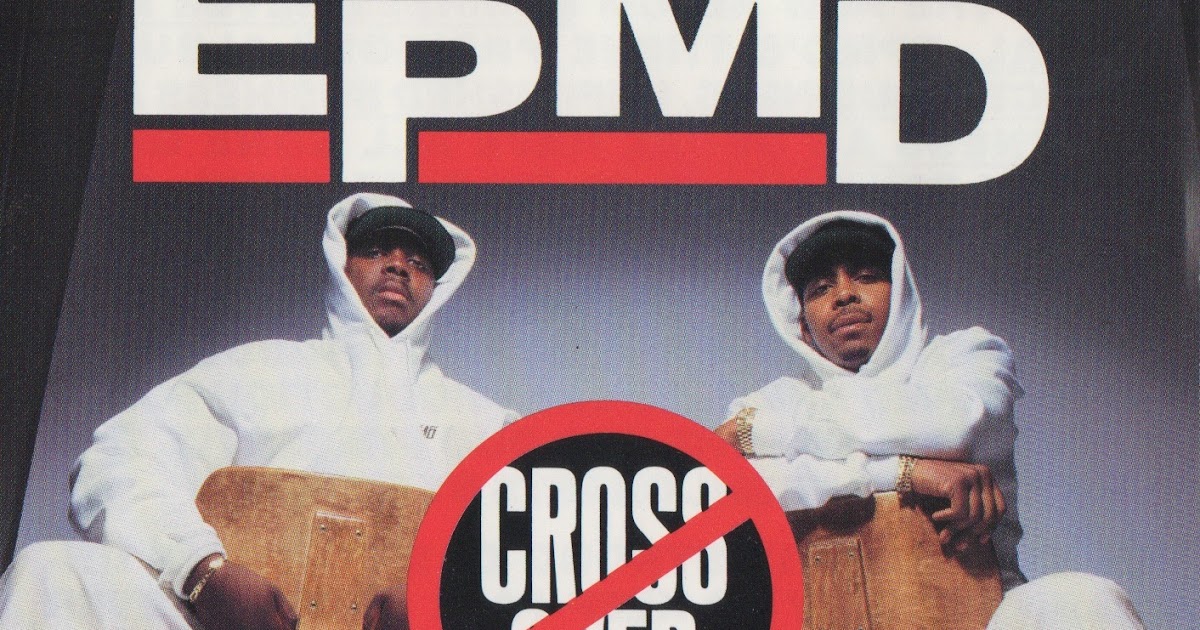 OLAS UN BEKONS HIP-HOP & FUNK BLOG: EPMD - Crossover (1992) (CDS) (FLAC ...