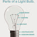 Parts of a Light Bulb ............. - One by Zero Electronics