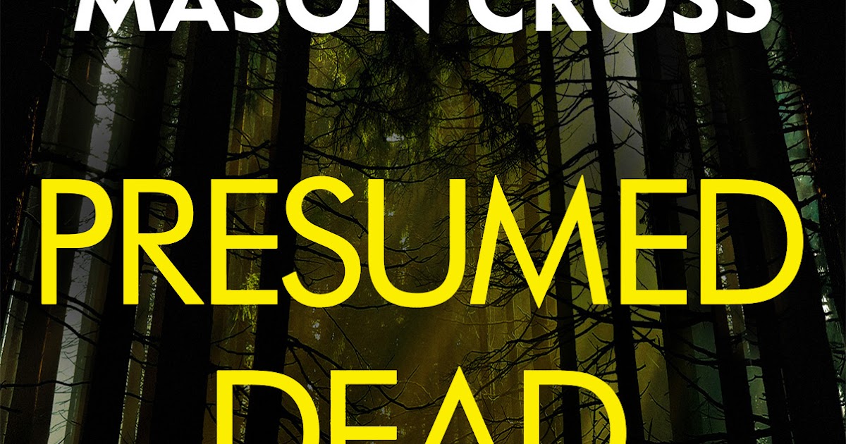 Cross Purposes: Presumed Dead - cover