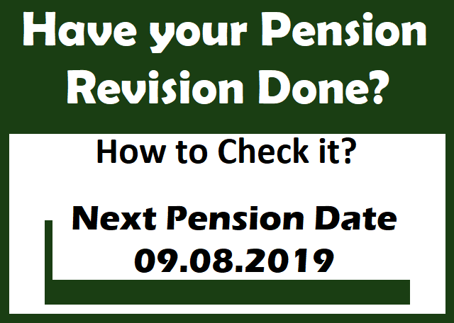 Have your Pension Revision Done? How to Check it? - Teacher