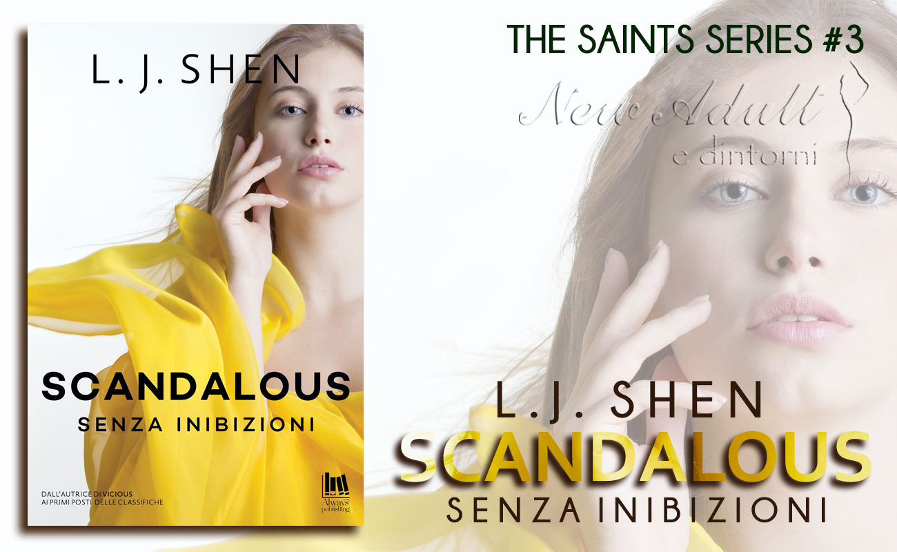 New Adult e dintorni: Recensione: SCANDALOUS. SENZA INIBIZIONI "The ...