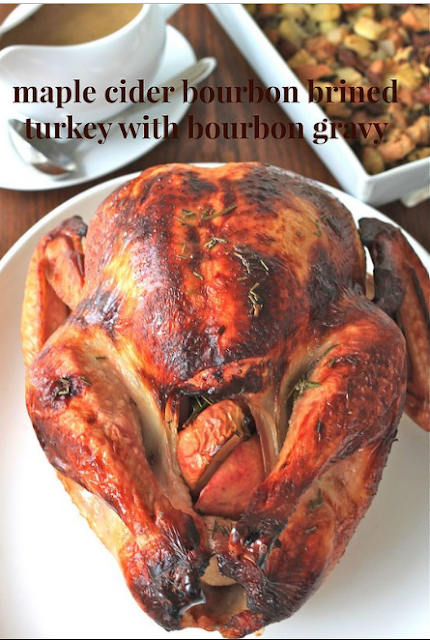 MAPLE CIDER BOURBON BRINED TURKEY WITH BOURBON GRAVY - Healthy Resepes ...