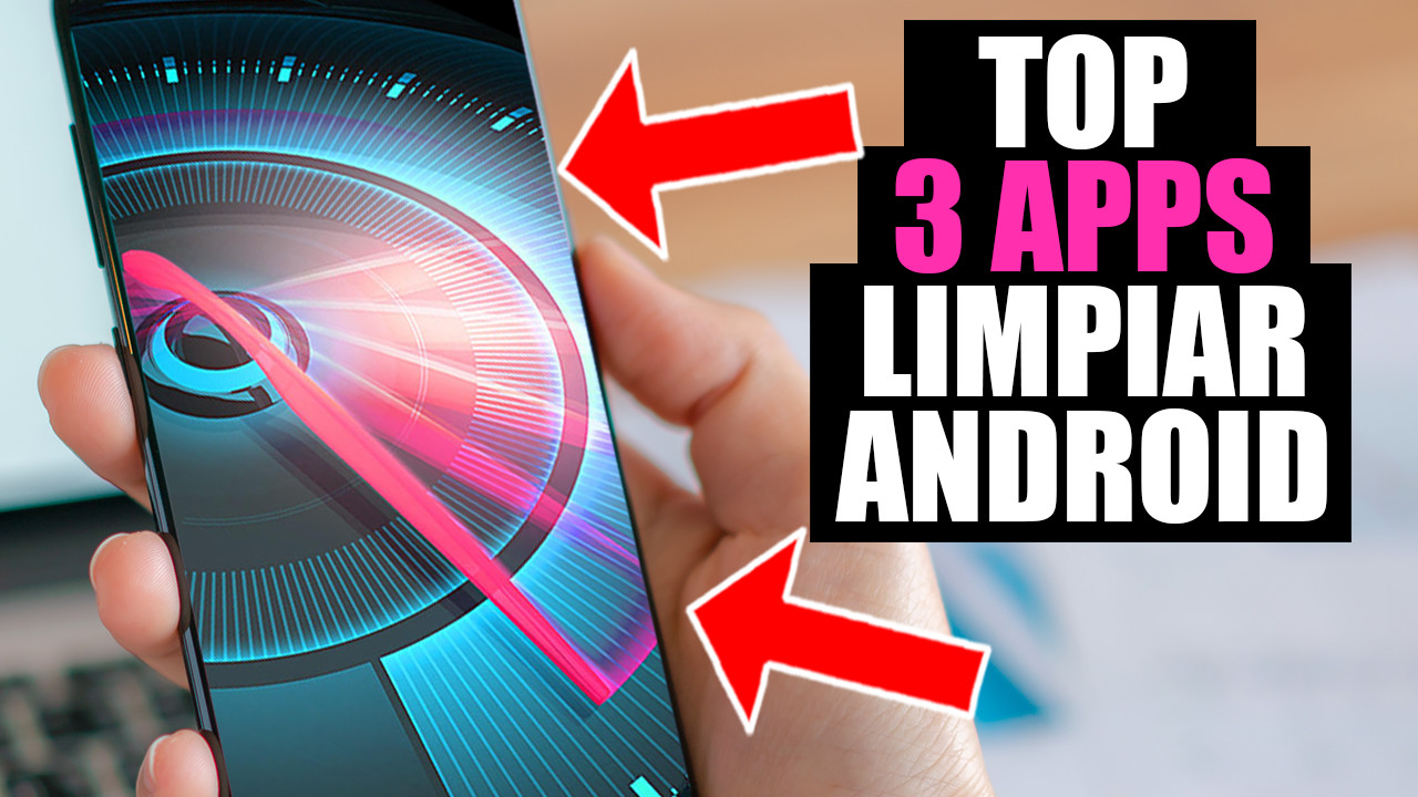 TOP 3: MEJORES APPS PARA LIMPIAR Y OPTIMIZAR TU CELULAR ~ Cursos Online PC