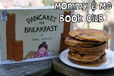Mommy and Me Book Club: Pancakes for Breakfast