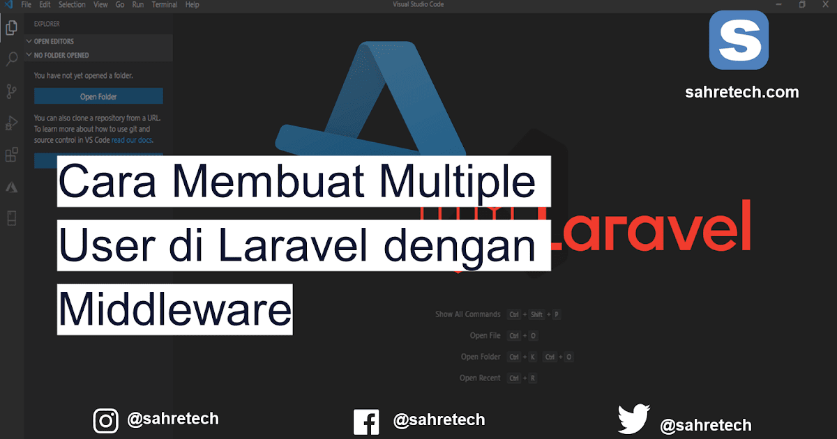 Cara Membuat Multiple User di Laravel dengan Middleware - Sahretech