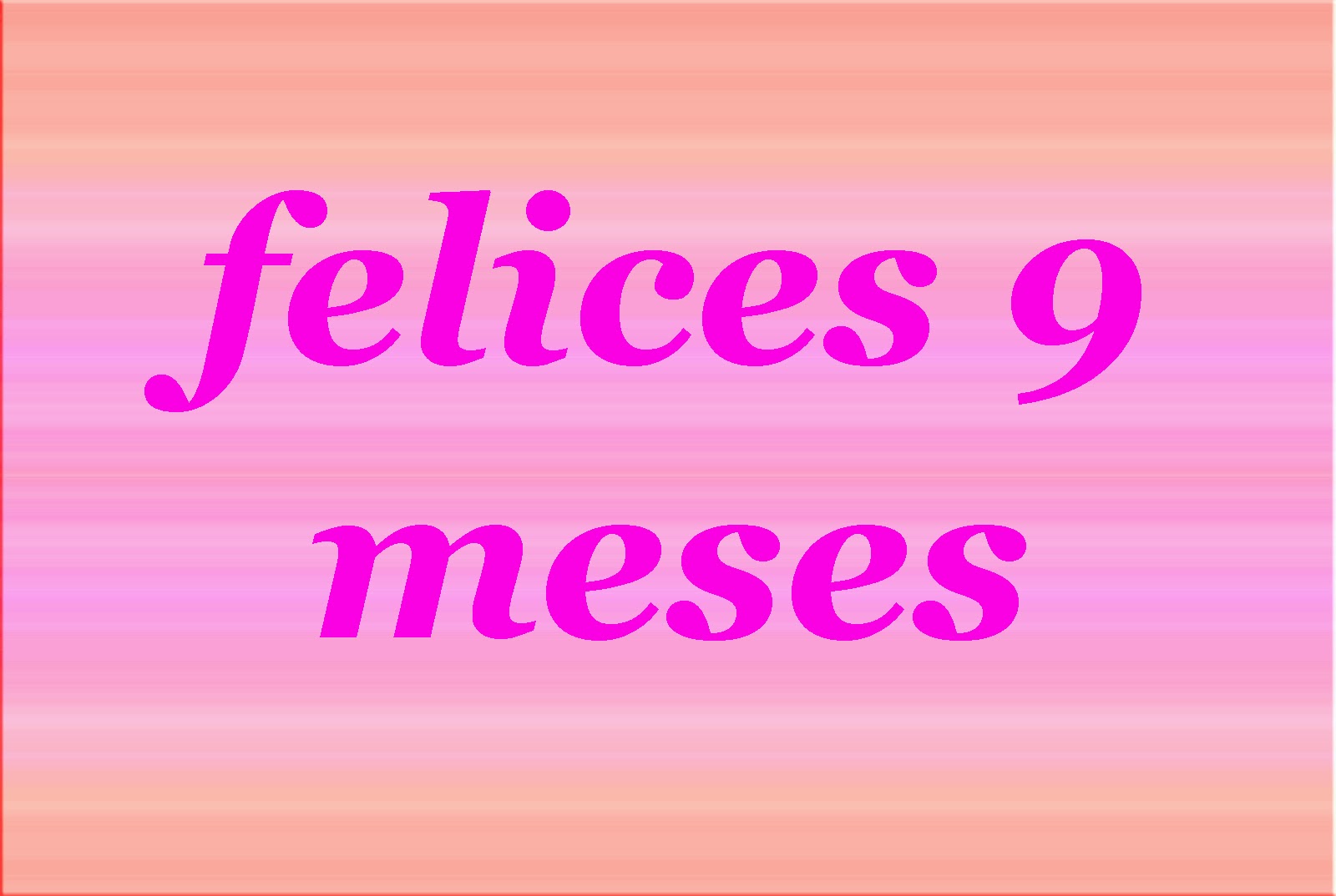 al lado del amor de mi vida!! : felices 9 meses