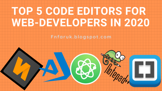 Top 5 Code Editors for Web-Developers in 2020 - Trickworld | Get Latest ...