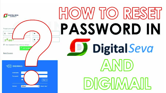 How To reset Password in Digitalseva and Digimail