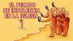EL REINO DE DIOS EN MARCHA: CRISTIANOS ACOMODADOS E INDOLENTES