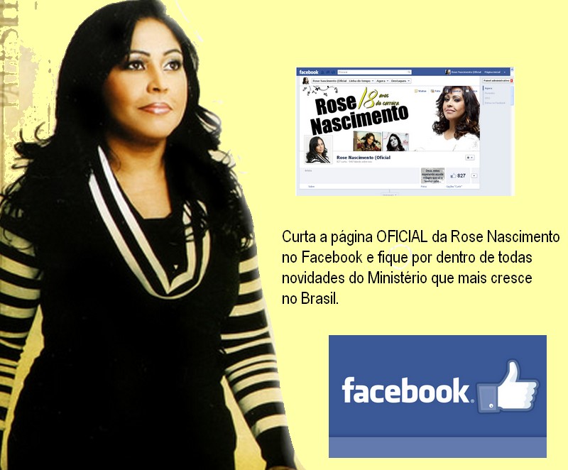 Cantora Rose Nascimento: Você tem Facebook? Então curta a página da ...