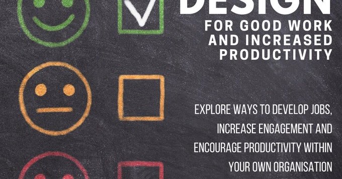 Online Training: Job Design for Good Work and Productivity ~ Strategic ...