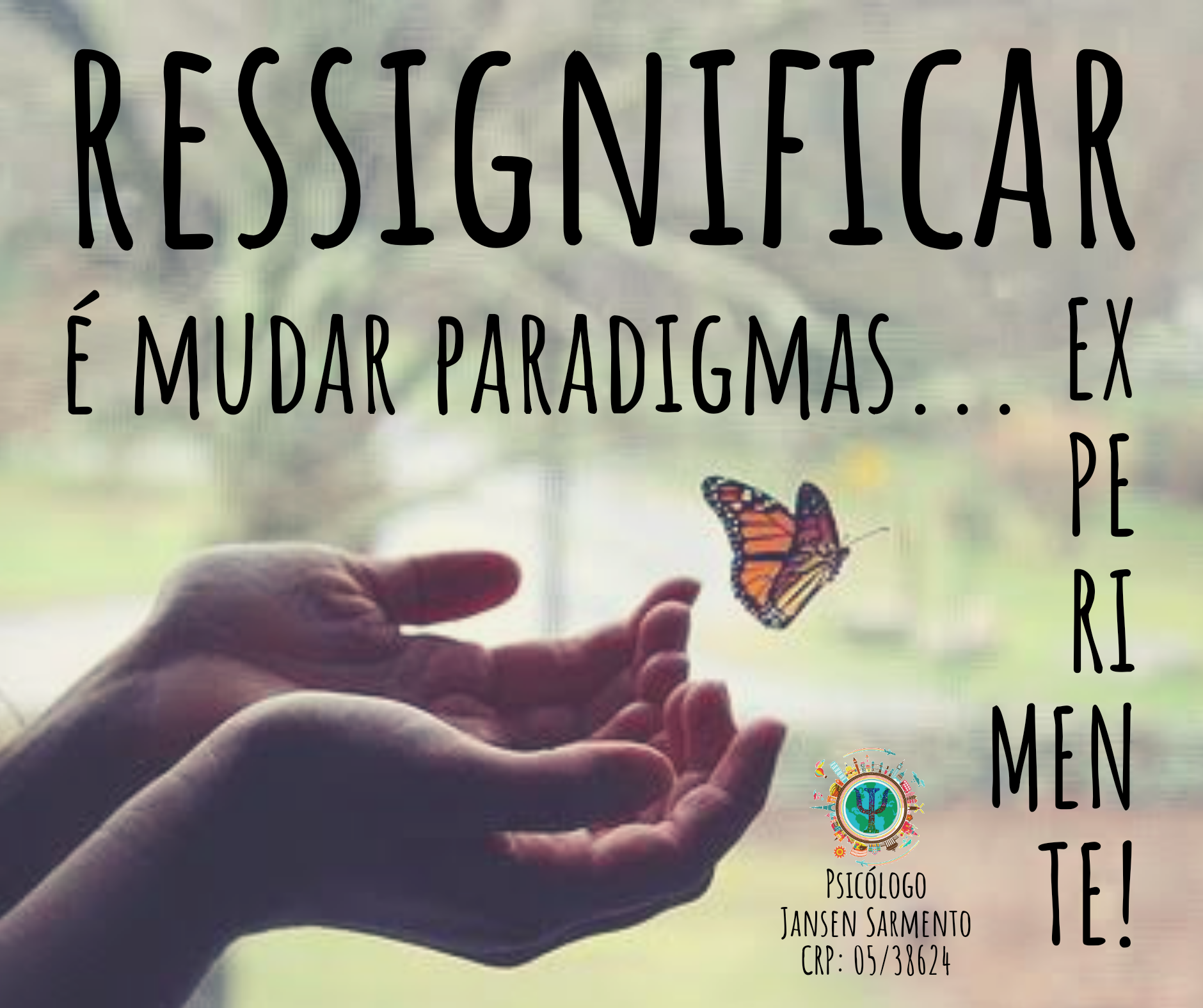 Sobre a Arte de Ressignificar ~ Terapia faz bem... Terapia transforma ...