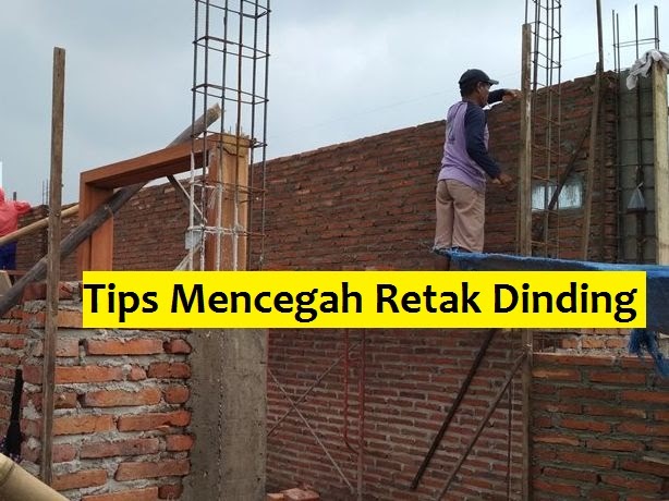 Mau Pasang Dinding ? Lakukan Hal Ini Untuk Mencegah Retak Dinding ...