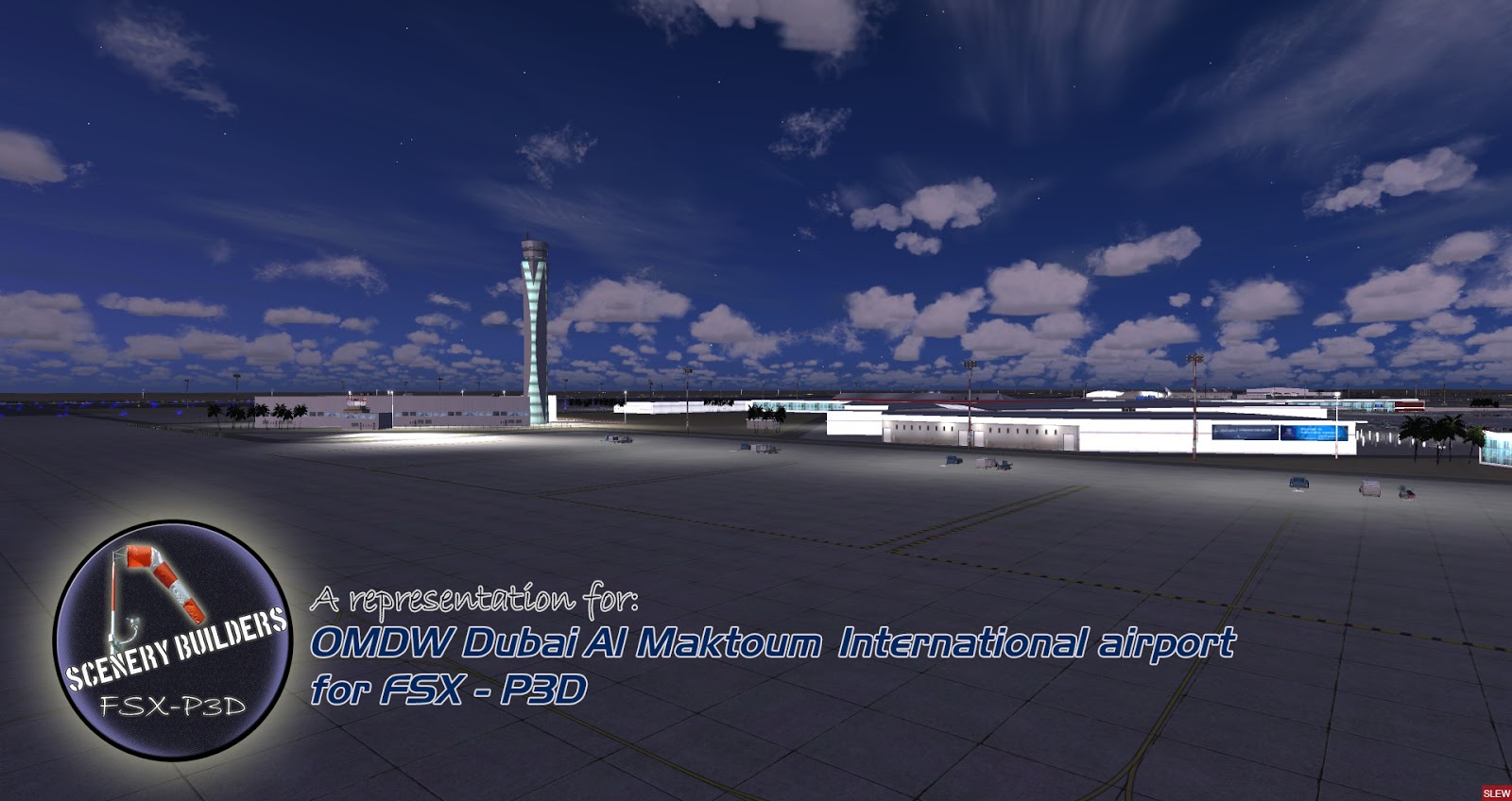 FSX, P3D, MSFS scenerybuilders.: OMDW Dubai Al Maktoum International ...